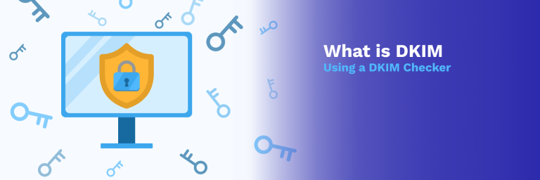 What is DKIM - DKIM Checker | GlockApps